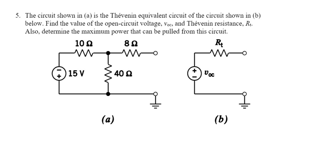SOLVED: The circuit shown in (a) is the Thevenin equivalent circuit of the circuit shown in (b ...