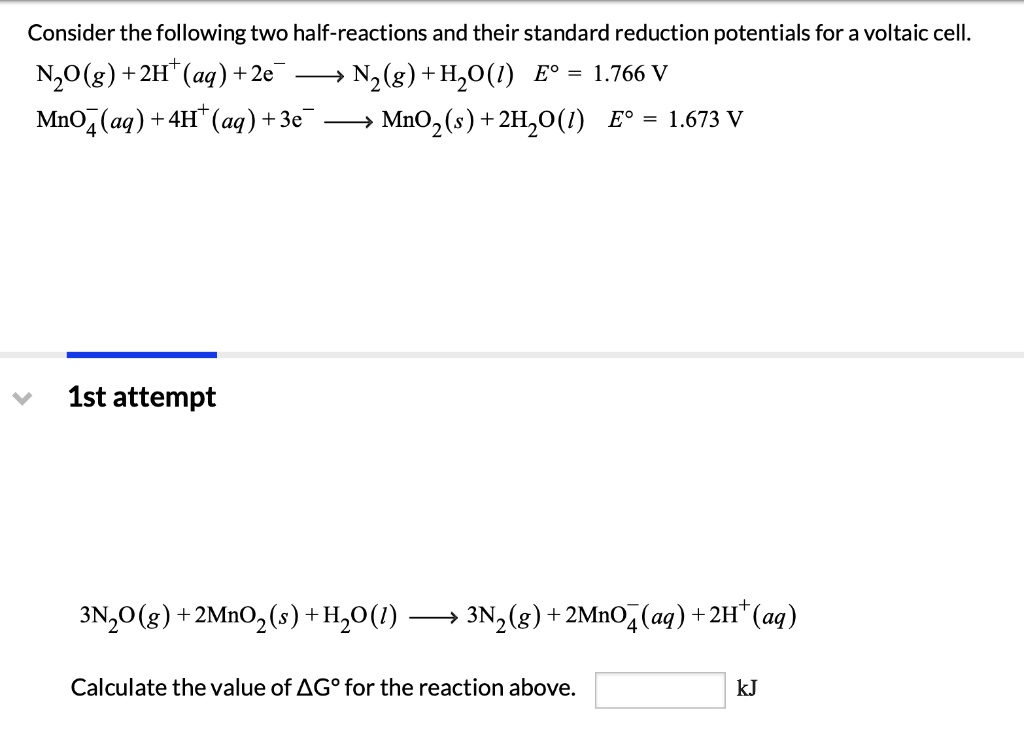SOLVED: Consider the following two half-reactions and their standard ...