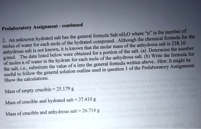 SOLVED: Prelaboratory Assignment continued formula SaltnHzO where "n ...