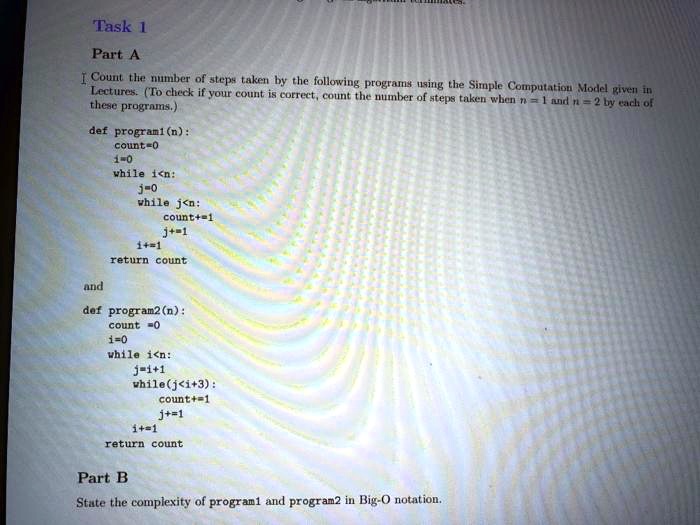 SOLVED: Part A: Count the number of steps taken by the following ...