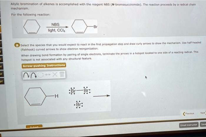 SOLVED: Allylic bromination of alkenes is accomplished with the reagent ...