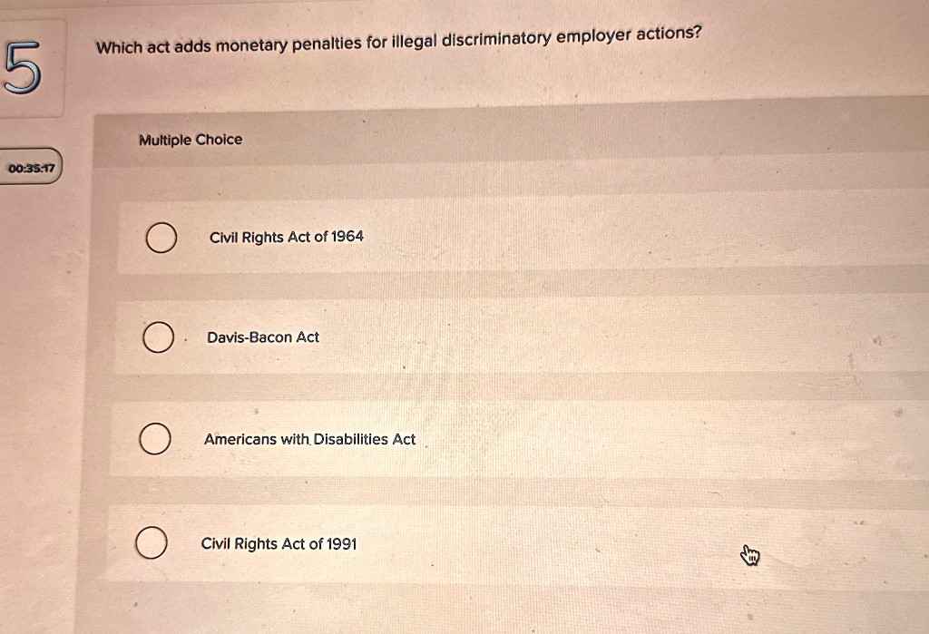 which act adds monetary penalties for illegal discriminatory employer ...