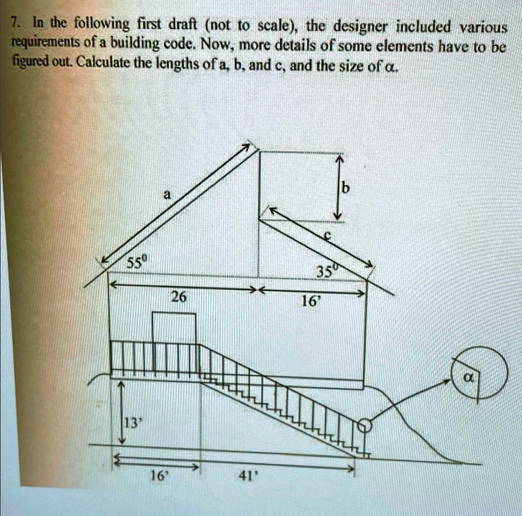 SOLVED: In the following first draft (not to scale), the designer ...