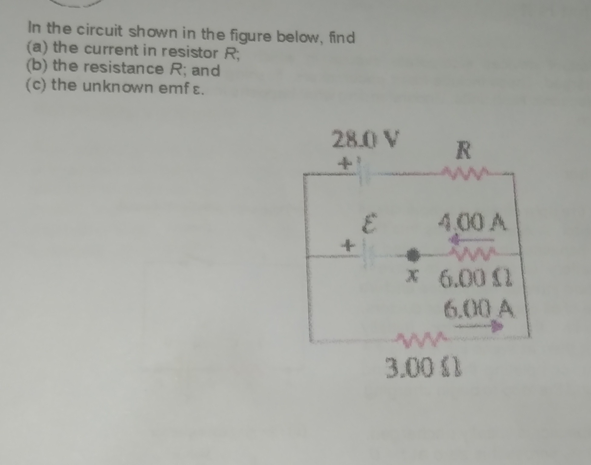 In the circuit shown in the figure below, find (a) the current in resistor R; (b) the resistance ...