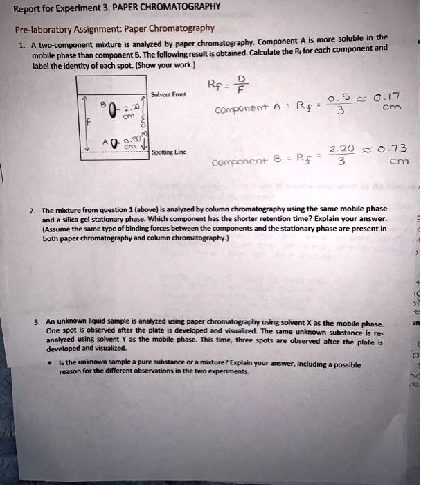 Report for Experiment 3: PAPER CHROMATOGRAPHY Pre-laboratory Assignment ...