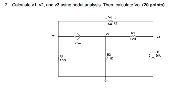 SOLVED: Calculate v1, v2, and v3 using nodal analysis Then; calculate ... SOLVED: Calculate v1, v2, and v3 using nodal analysis Then; calculate ...