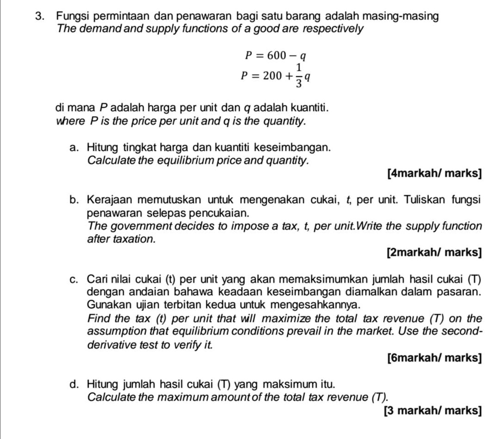 3. Fungsi permintaan dan penawaran bagi satu barang adalah masing ...