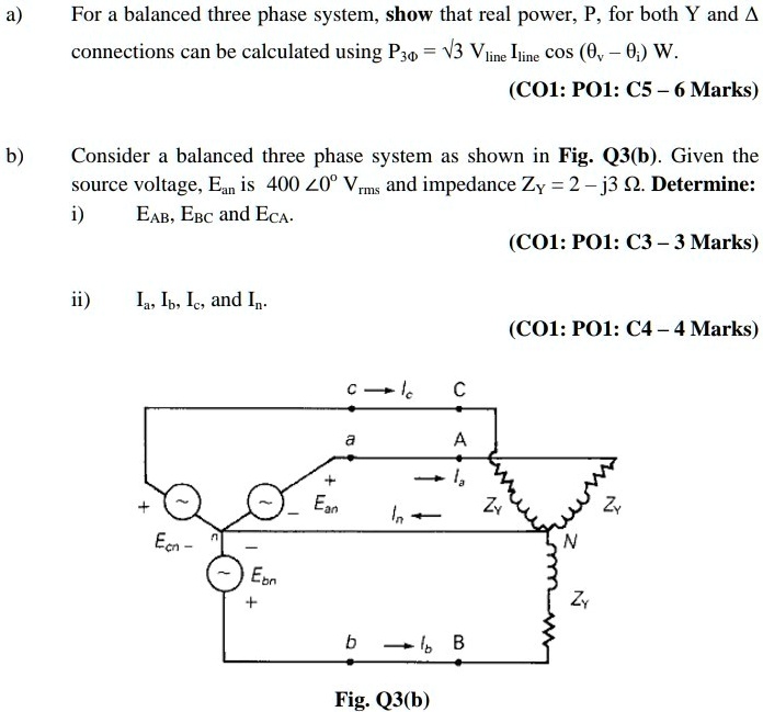 SOLVED: a) For a balanced three-phase system, show that real power P, for both Y and delta ...