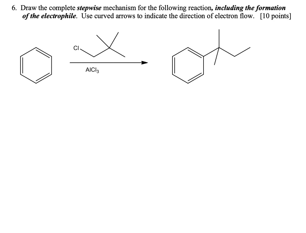 VIDEO solution: Draw the complete stepwise mechanism for the following reaction, including the ...