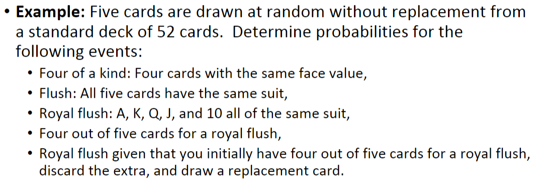 - Example: Five cards are drawn at random without replacement from a ...