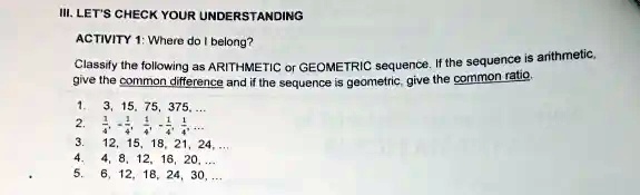 SOLVED: LET'CHECK YouR UNDERSTANDING ACTIVITY whete do belong? sequence ...