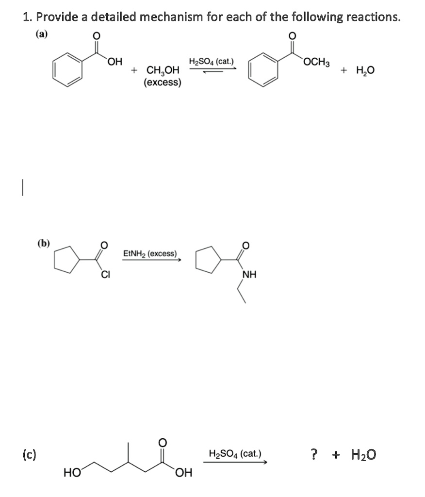 SOLVED: Provide a detailed mechanism for each of the following reactions: OH H2SO4 (cat) CH3OH ...