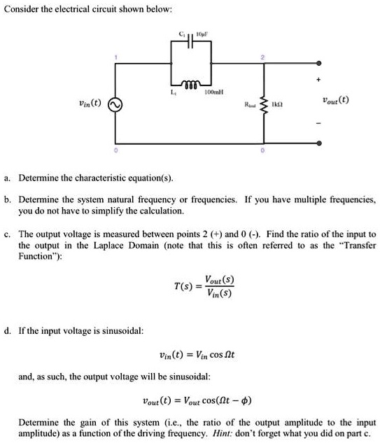 SOLVED: Consider the electrical circuit shown below: 100mH Vin(t) 1 ...