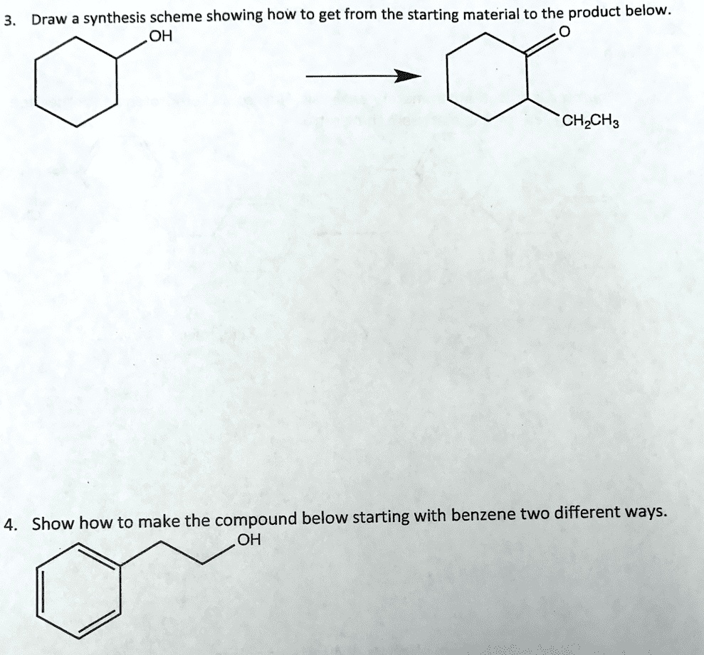 3. Draw a synthesis scheme showing how to get from the starting ...