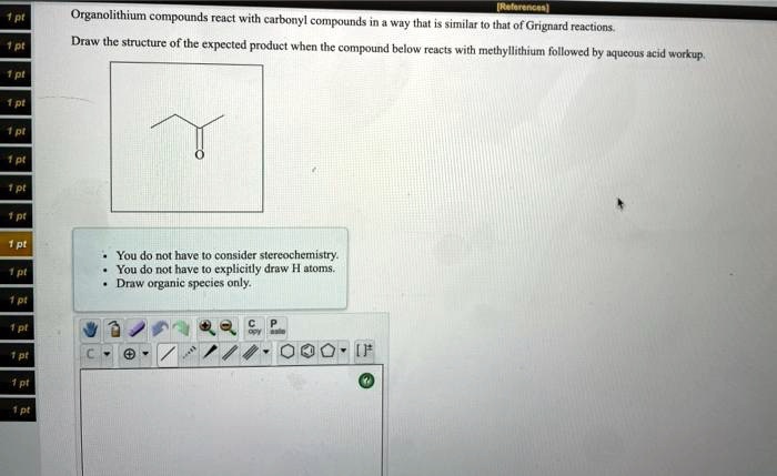 Solved Organolithium Compounds Rcact With Carbonyl Comrxunds Smilat