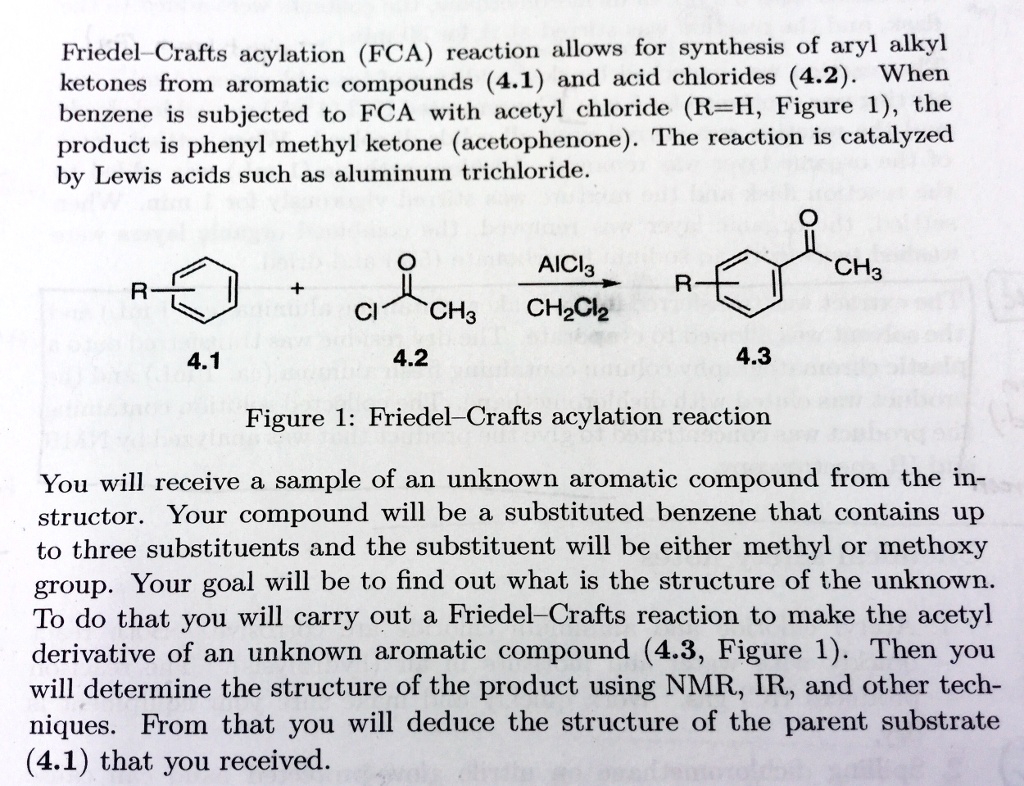 SOLVED: Friedel-Crafts acylation (FCA) reaction allows for the ...