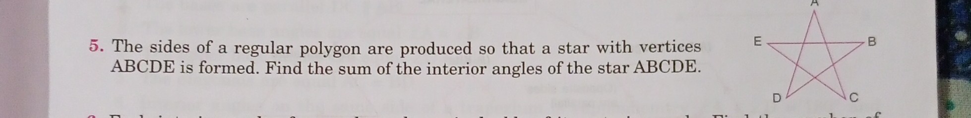 5. The sides of a regular polygon are produced so that a star with ...