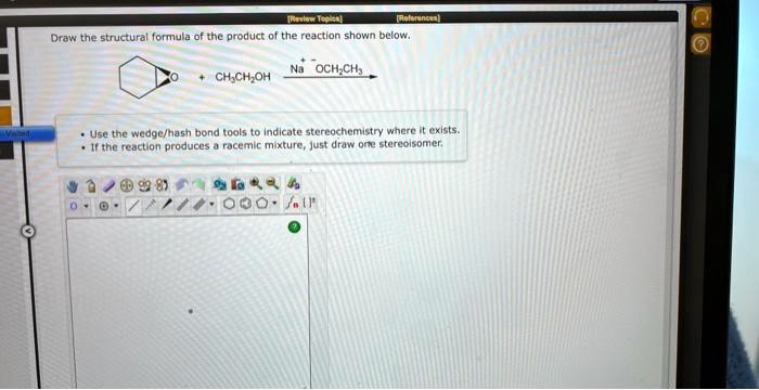 SOLVED: Draw the structural formula of the product of the reaction ...