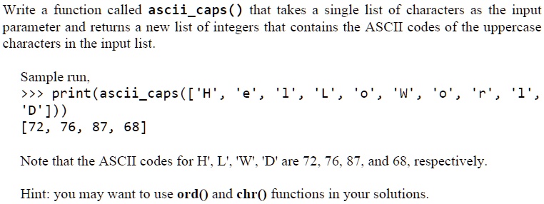 Write A Function Called Asciicaps That Takes A Single List Of 0642