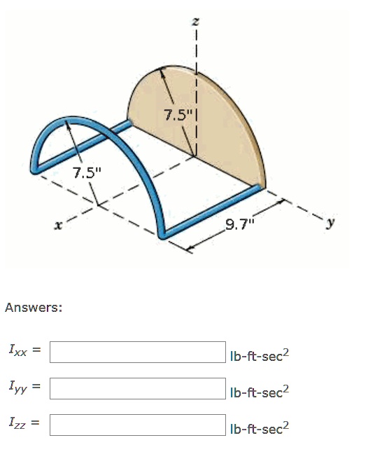 SOLVED: The welded assembly is made of a uniform rod which weighs 0.475 ...