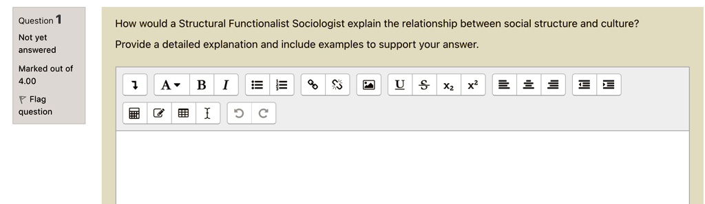 SOLVED: How would a structural functionalist sociologist explain the ...