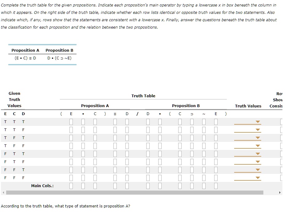 complete the truth table for the given propositions indicate each ...
