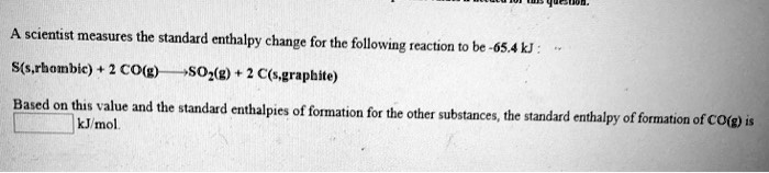 SOLVED: Scientist measures the standard enthalpy change for the following reaction: Be(s ...