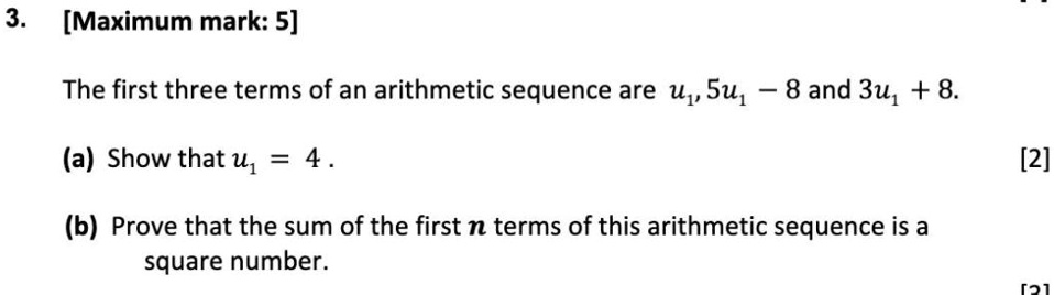 SOLVED: The first three terms of an arithmetic sequence are U1, 5u1 ...