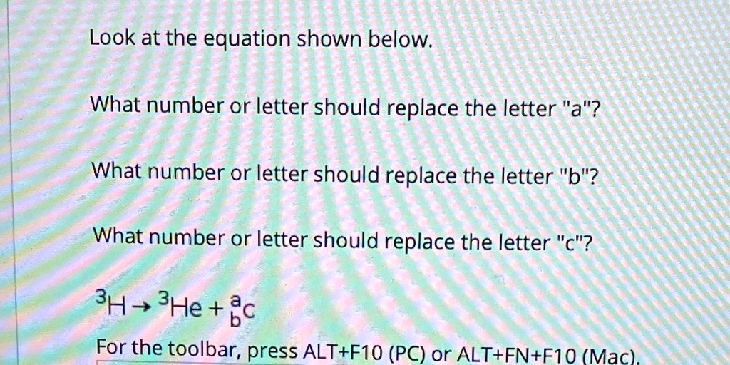 only answer look at the equation shown below what number or letter ...