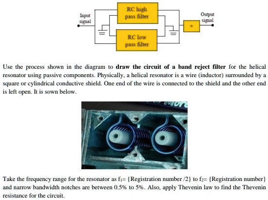 Input signal RC high pass filter Output signal RC low pass filter Use ...