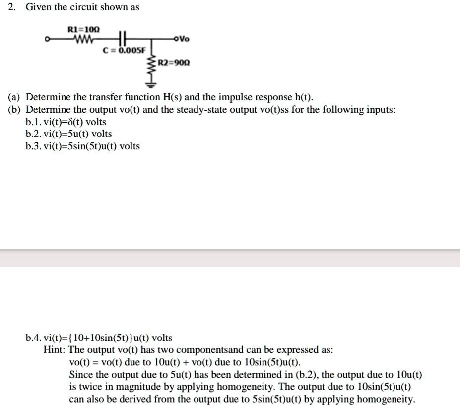Given the circuit shown as: R1 = 109 Î© Vo C = 0.005 F R2 = 900 Î© (a ...
