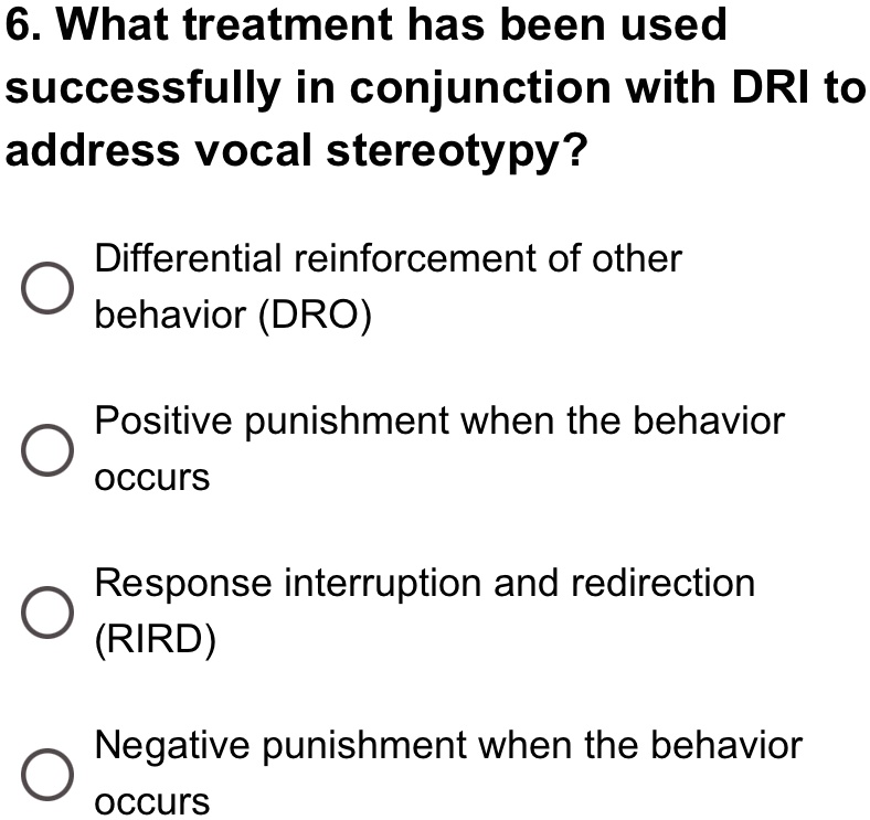 6. What treatment has been used successfully in conjunction with DRI to ...