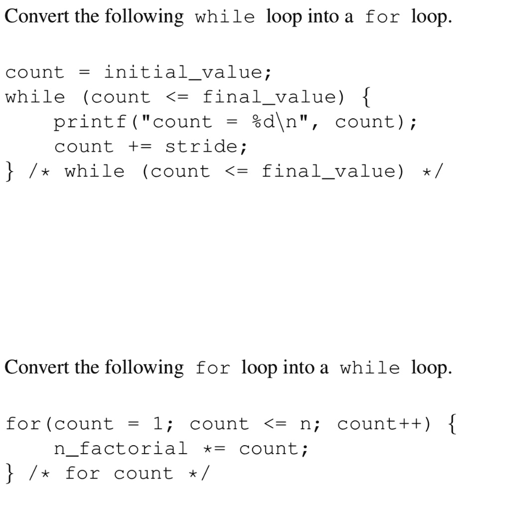 VIDEO solution: Convert the following while loop into a for loop. for ... VIDEO solution: Convert the following while loop into a for loop. for ...