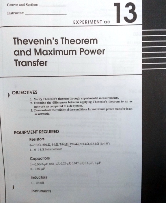 SOLVED: Course and Section EXPERIMENT 13 Instructor: Thevenin's Theorem and Maximum Power ...