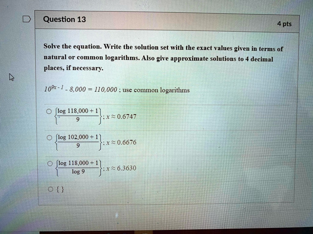 question 13 pts solve the equation write the solution set with the exact values given in terms ...