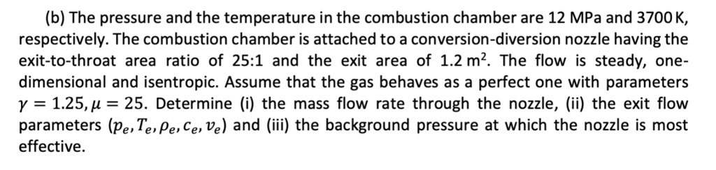 SOLVED: Please answer this Gas Dynamics Question with clear steps. (b ...