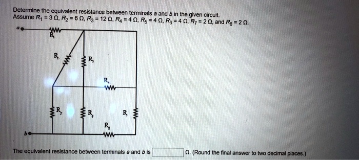 Determine the equivalent resistance between terminals a and b in the ...
