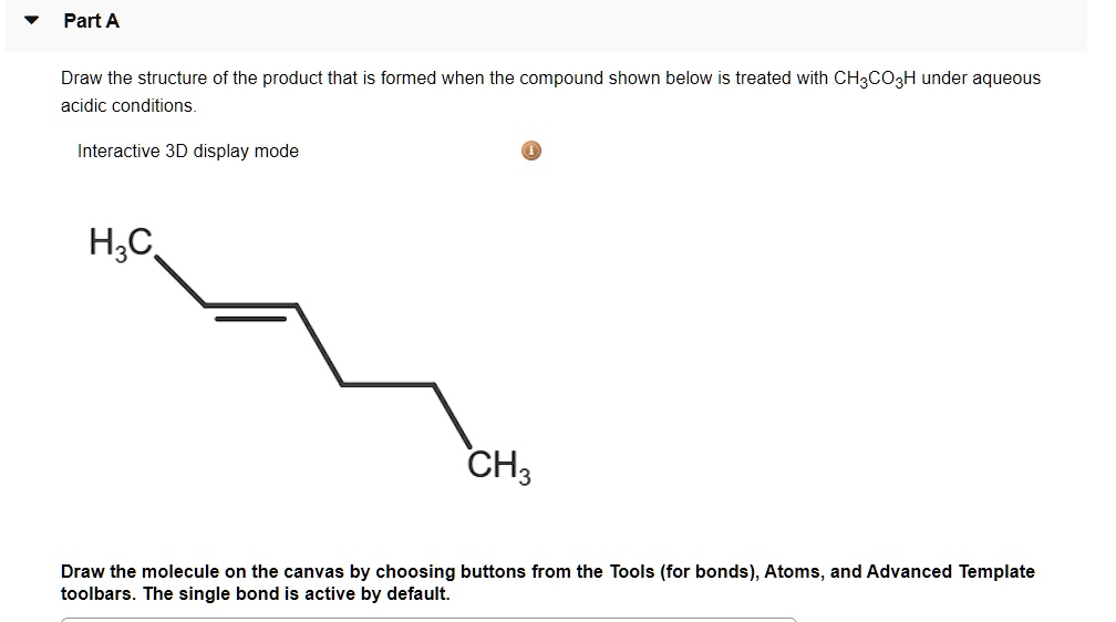 SOLVED: Part A Draw the structure of the product that is formed when ...