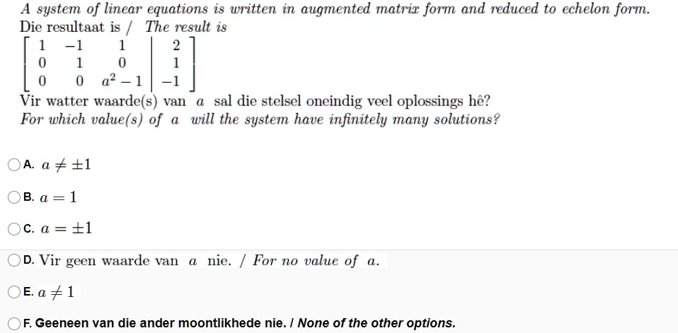 A system of linear equations is written in augmented matrix form and ...