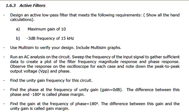 SOLVED: Please show Multisim schematics using Op amp. 1.6.3 Active Filters Design an active low ...