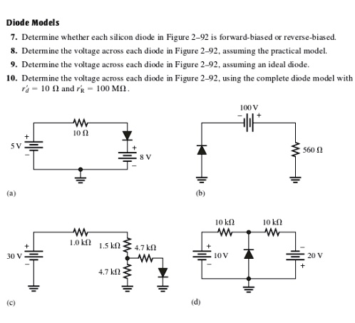 Diode Models 7. Determine whether each silicon diode in Figure 2-92 is forward-biased or reverse ...