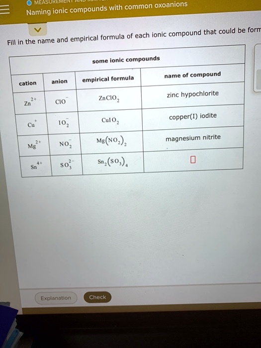 SOLVED:MEASUREMEI Naming ionic compounds - with common oxoanions ionic compound that could be ...
