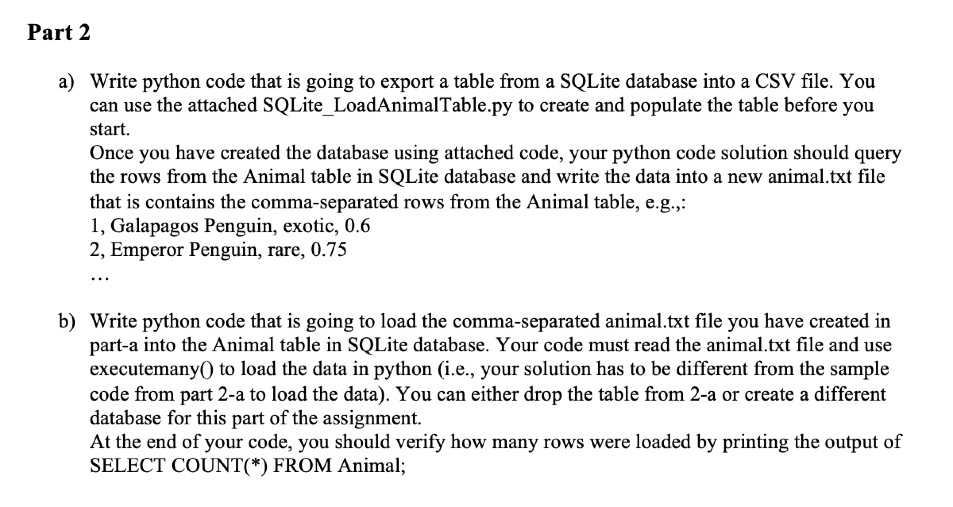 Solved Part 2 A Write Python Code That Is Going To Export A Table From A Sqlite Database Into