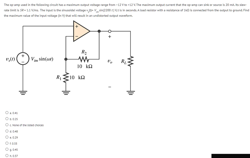 SOLVED: The op-amp used in the following circuit has a maximum output voltage range from 12 V to ...