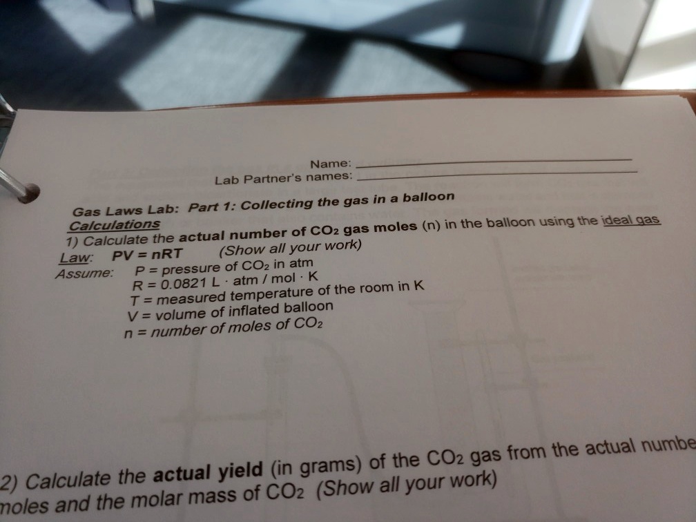 SOLVED:Name: Lab Partner's names: Collecting the gas in balloon Gas Laws Lab: Part 1 ...