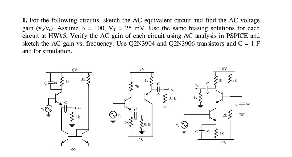 SOLVED: 1. For the following circuits, sketch the AC equivalent circuit ...