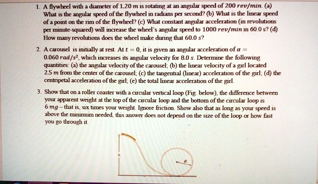 1. A flywheel with a diameter of 1.20 m is rotating at an angular speed ...