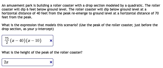 SOLVED: An amusement park is building roller coaster with drop section ...