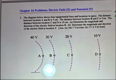 chapter 16 problems electric field e and potential v 3 the diagram below shows four ...