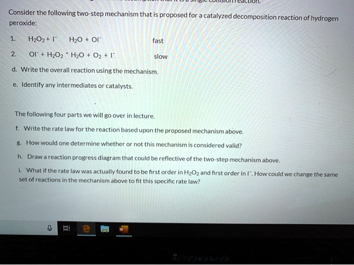 SOLVED: Consider the following two-step mechanism that is proposed for ...